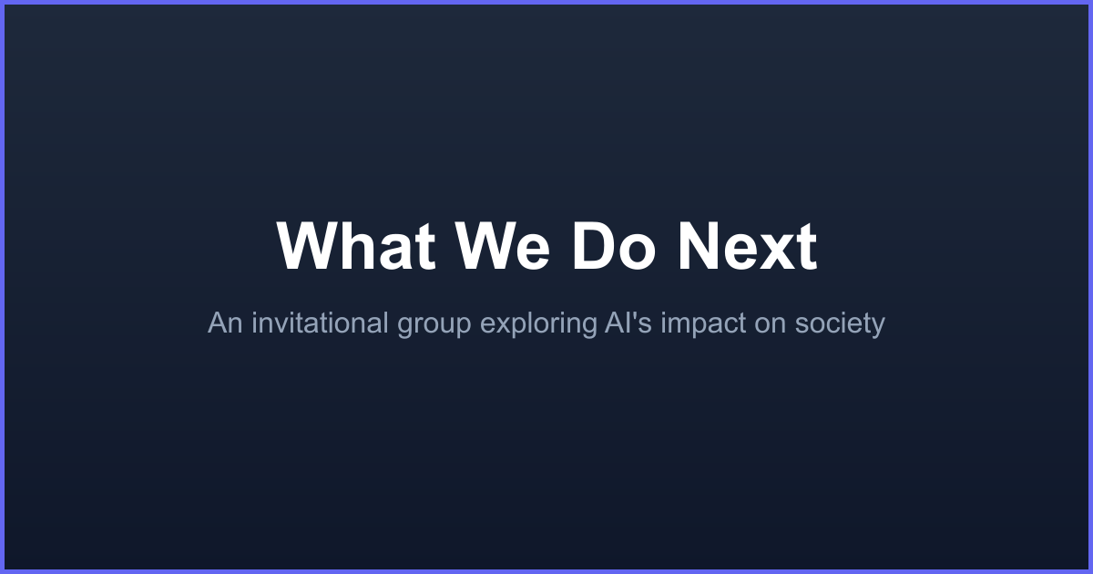 What We Do Next